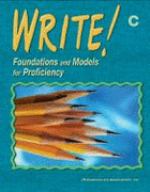 Audiobook: Write!. [C] foundations and models for proficiency. by ...