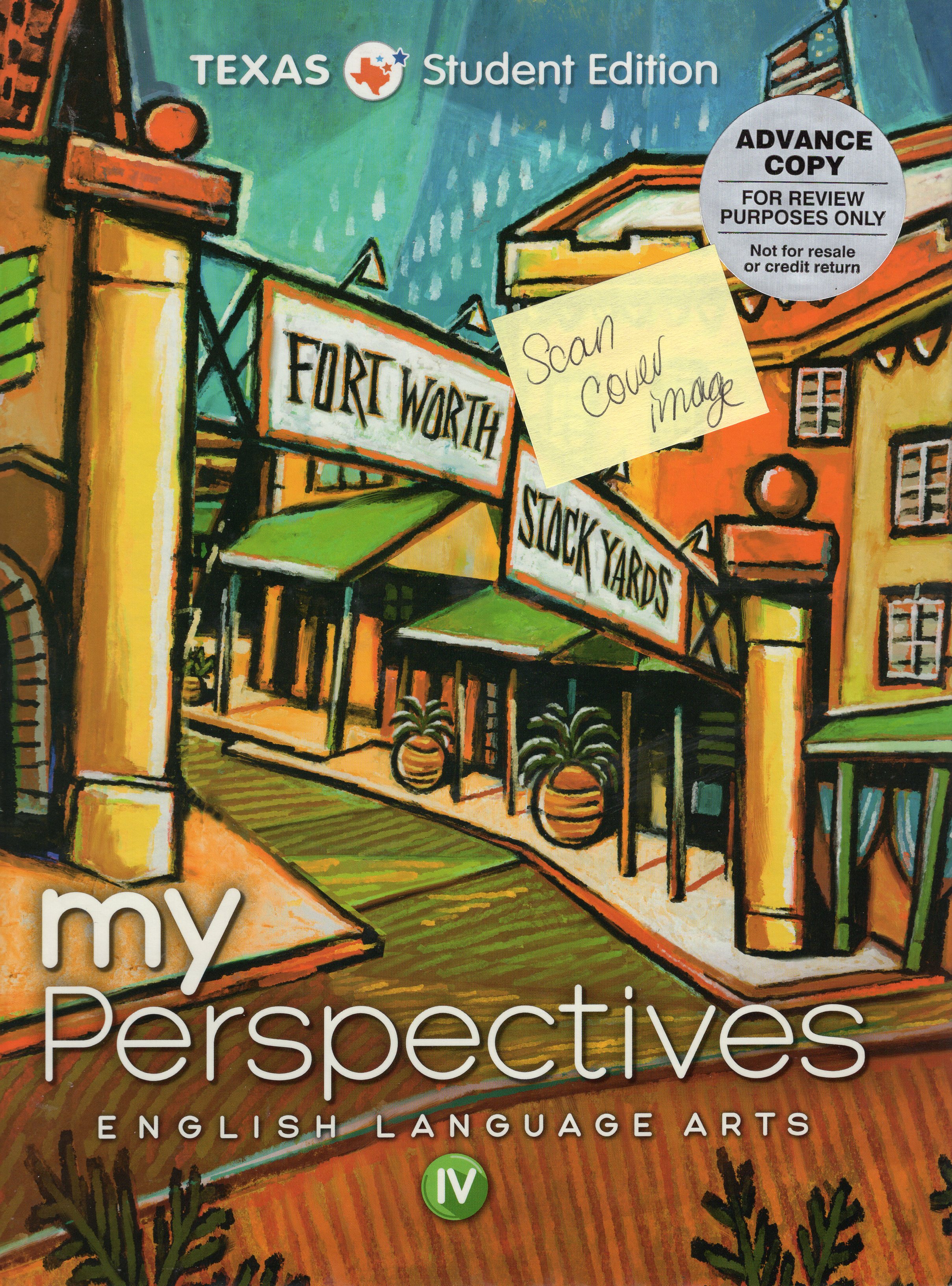 Book cover for Texas MyPerspectives English Language Arts IV Grade 12